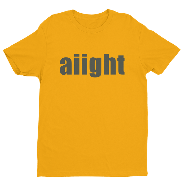 AIIGHT T-SHIRT – K.House Rocks